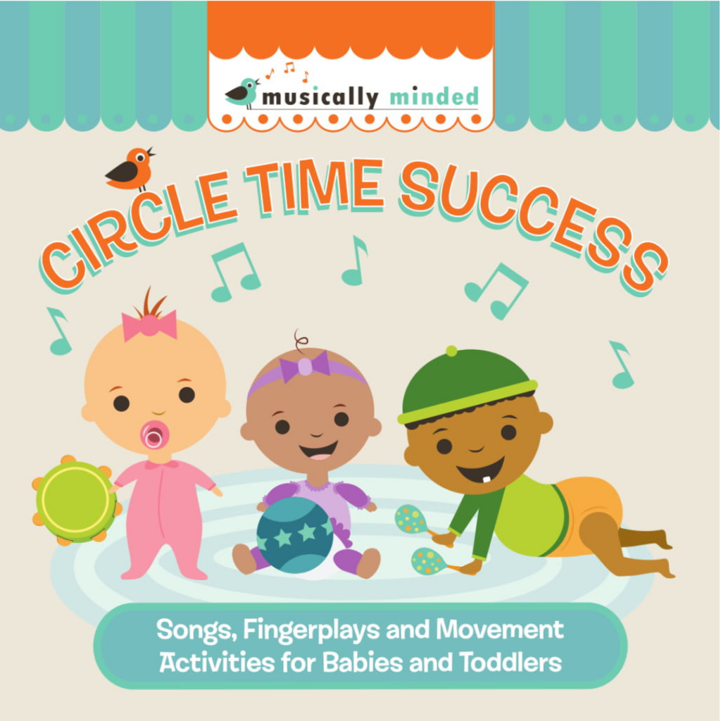 Circle Time Success for Babies and Toddlers - Circle Time Success