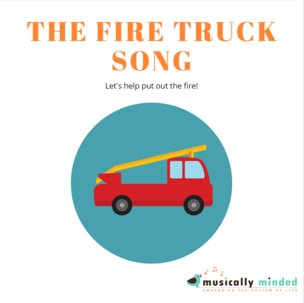 Circle time action song - Circle Time Success - The Fire Truck Song